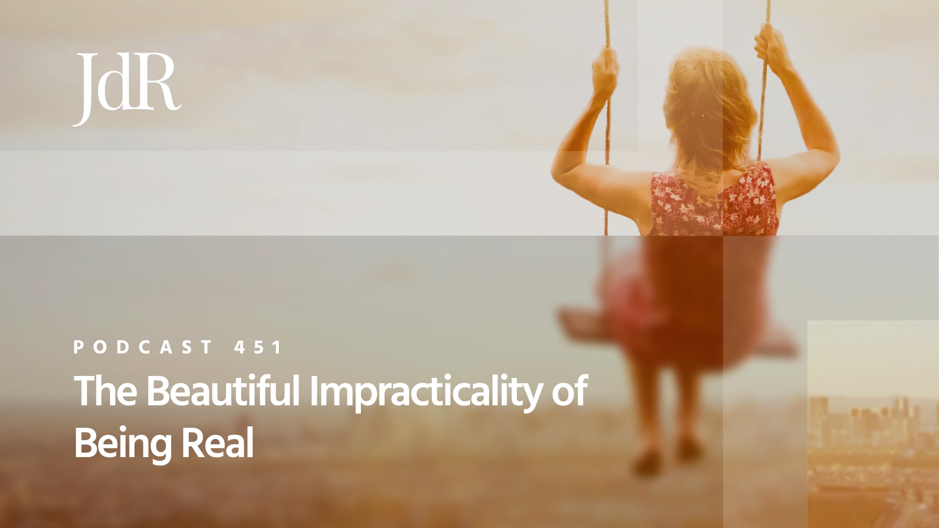 The Beautiful Impracticality of Being Real - John de Ruiter