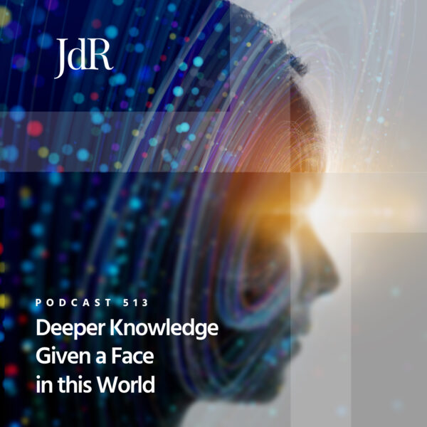 Deeper Knowledge Given a Face in this World - John de Ruiter