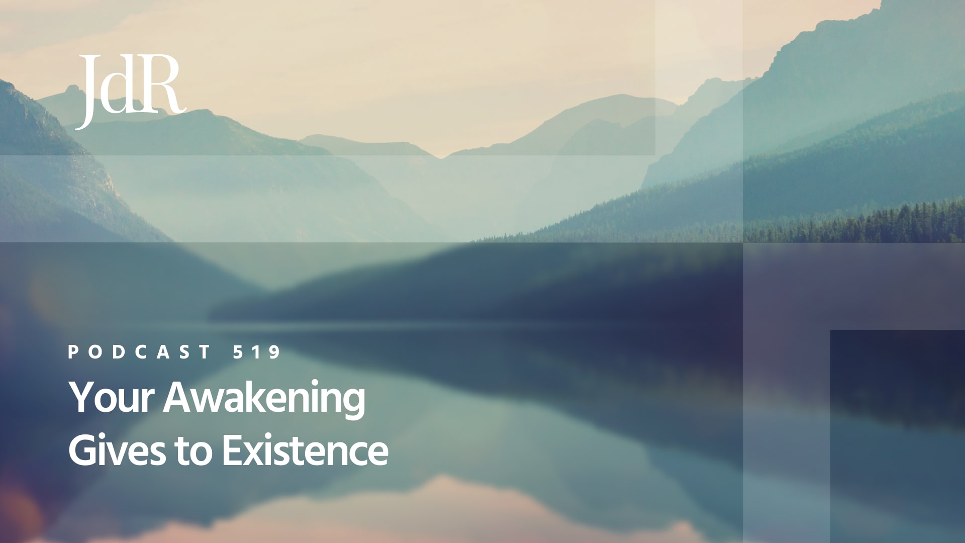 Your Awakening Gives to Existence - John de Ruiter