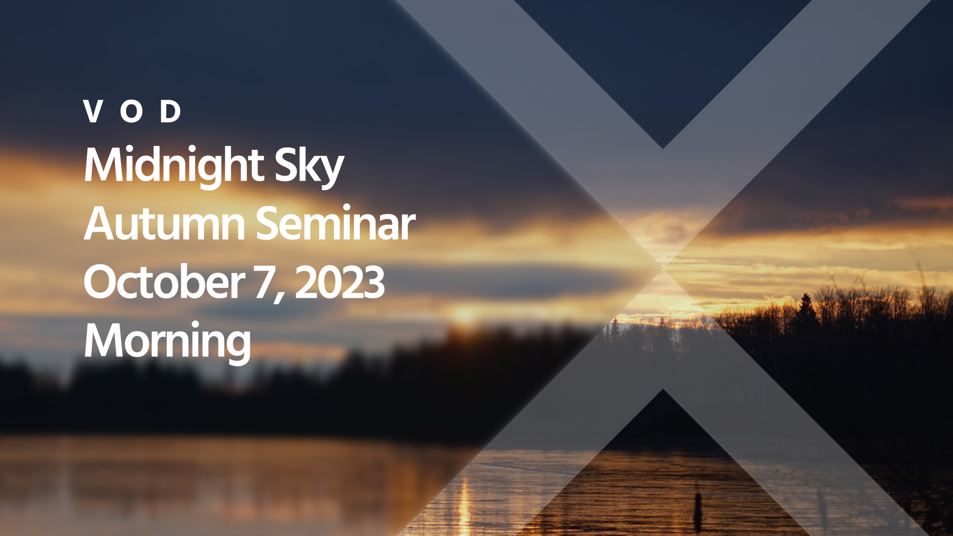 Midnight Sky, Autumn Seminar, October 7, 2023, Morning - John de Ruiter